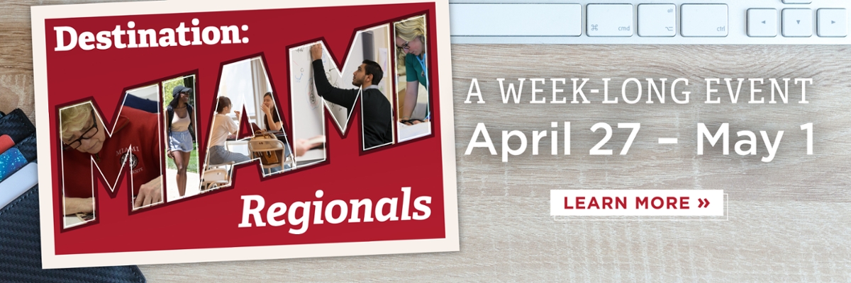 Miami University | Regionals - Miami University